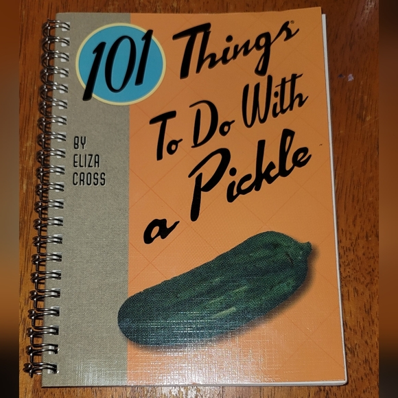 Other | 11 Things To Do With A Pickle By Eliza Cross Book | Poshmark